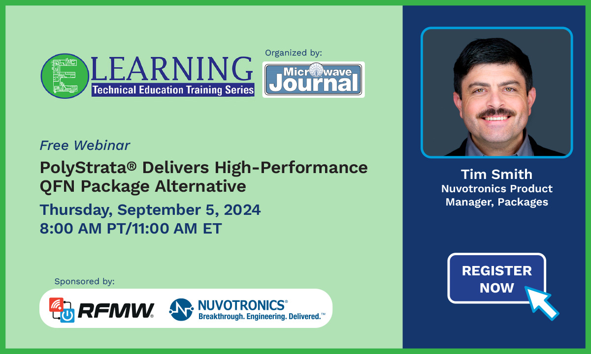 Webinar: Nuvotronics PolyStrata® Delivers High-Performance QFN Package ...