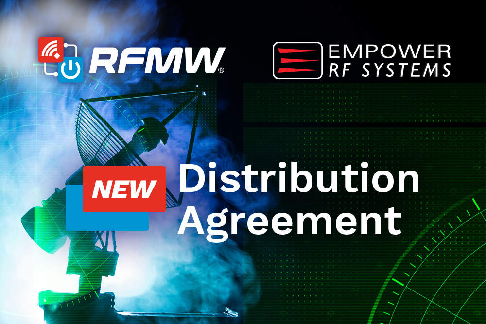 Empower RF Systems and RFMW Announce Distribution Agreement to Expand Access to High-Performance ...